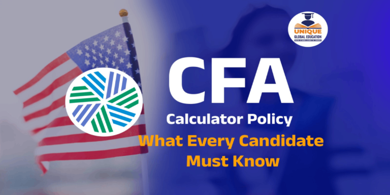 CFA Calculator Policy: What Every Candidate Must Know - Unique Global ...